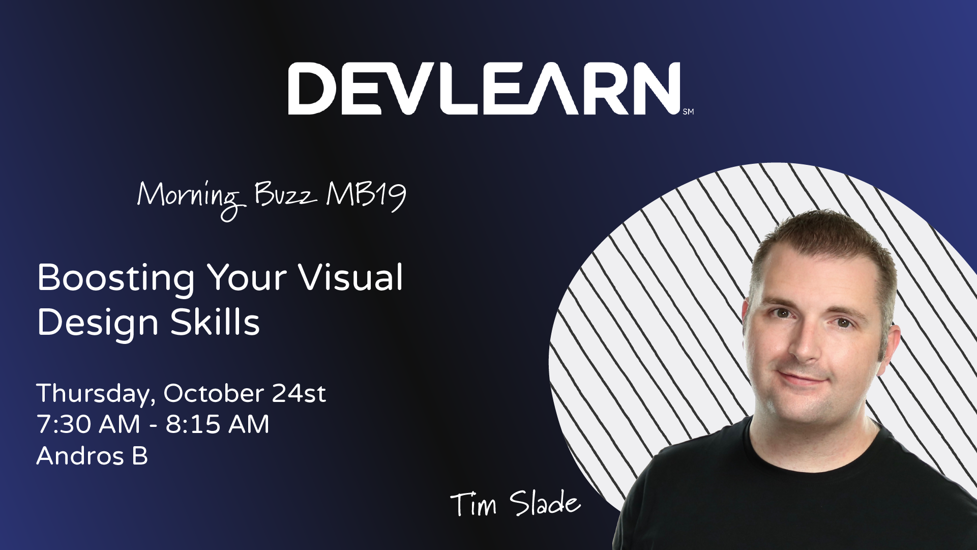 Are you attending DevLearn - Content-03 | Tim Slade | Award-Winning Freelance eLearning Designer